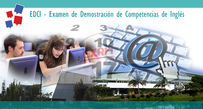 EDCI - Examen de Demostración de Competencias de Inglés